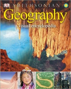 Back to School with Smithsonian Geography: A Visual Encyclopedia ...